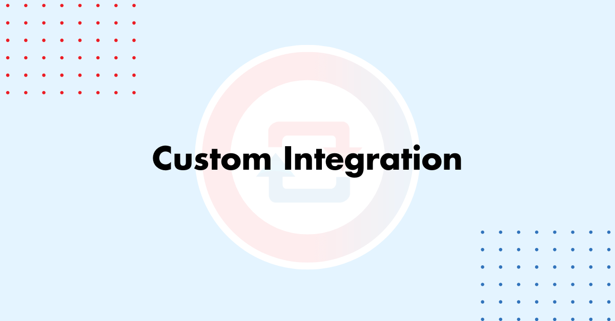 Custom Integration - SyncEzy